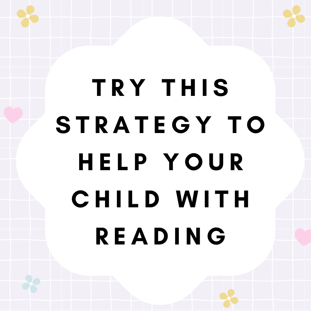 How to help your child read new words – Loving the Littlies