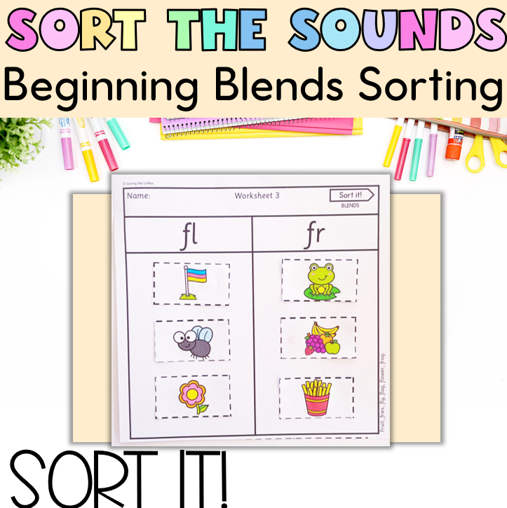 Sort It! Prep/Kindergarten Beginning Blends Sorting Worksheets – Loving ...