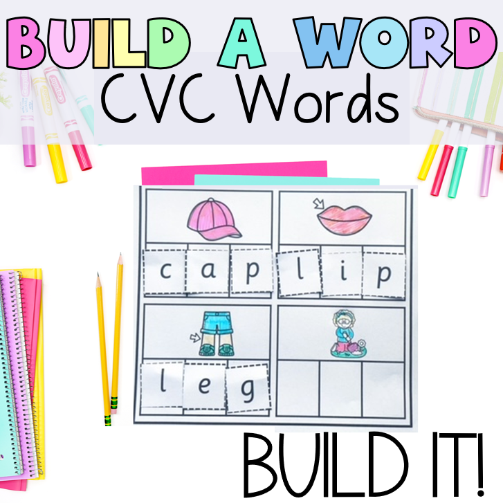 Build It! CVC Words| Spelling activity for Prep/Kindergarten – Loving ...